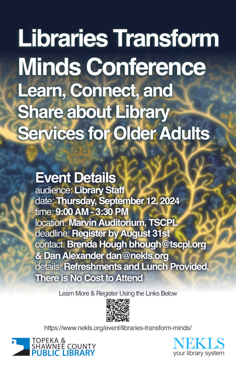 Libraries Transform Minds Conference – Northeast Kansas Library System
